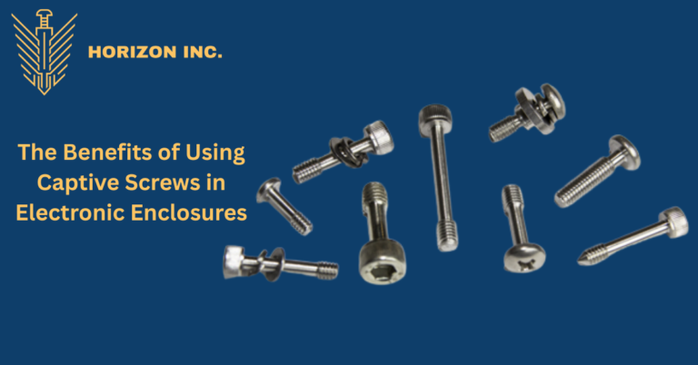 Benefits of Captive Screws in Electronic Enclosures | Horizon Inc Fasteners
