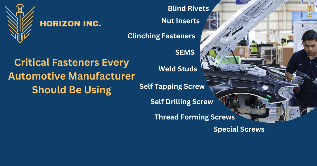 Critical Fasteners for Automotive Manufacturing | Horizon Inc